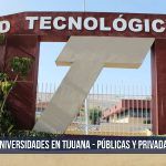 Mejores universidades en Tijuana públicas y privadas